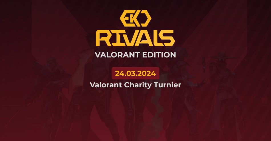 EKO Rivals - Valorant Charity Turnier von Esports Koblenz: Unterstütze ...