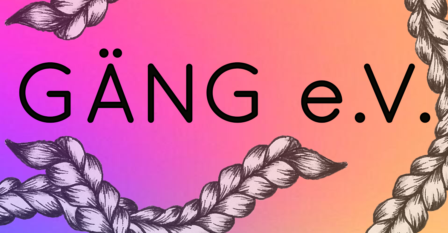 supporting membership – GÄNG e.V. – betterplace.org